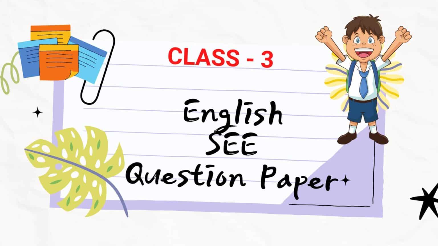Class 3 English Session Ending Exam 2022-23